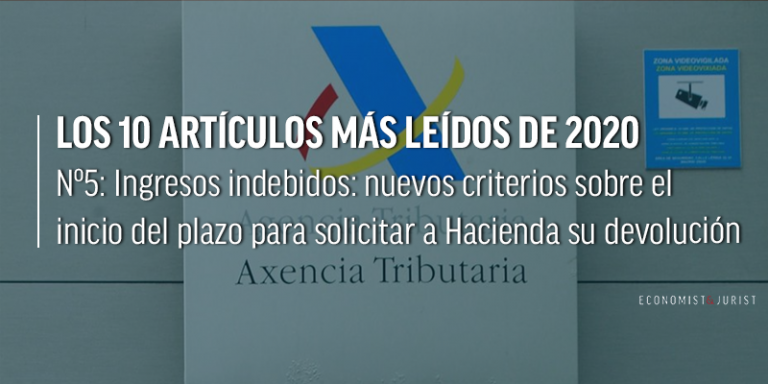 Ingresos indebidos:nuevos criterios para su devolución | E&J Ingresos indebidos:nuevos criterios para su devolución | E&J