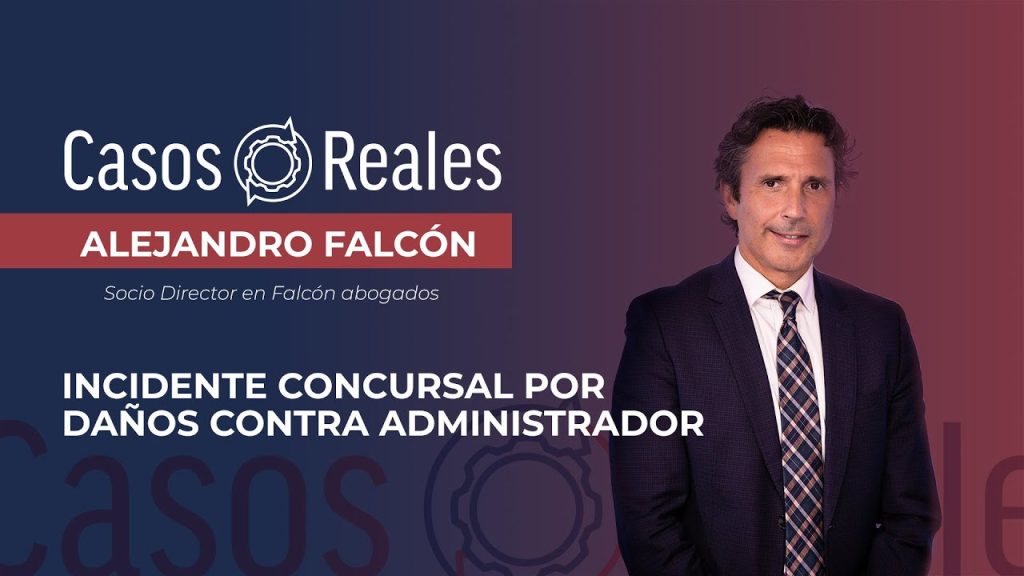 El abogado Alejandro Falcón explica en Casos Reales la responsabilidad de los administradores ...